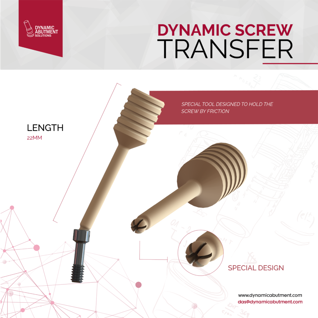 DYNAMIC SCREW TRANSFER | Dynamic Abutment Solutions EN