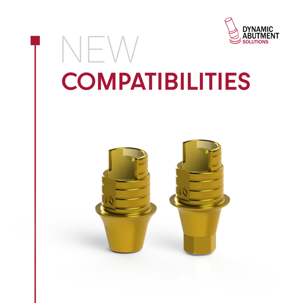 New compatibilities | Dynamic Abutment Solutions EN