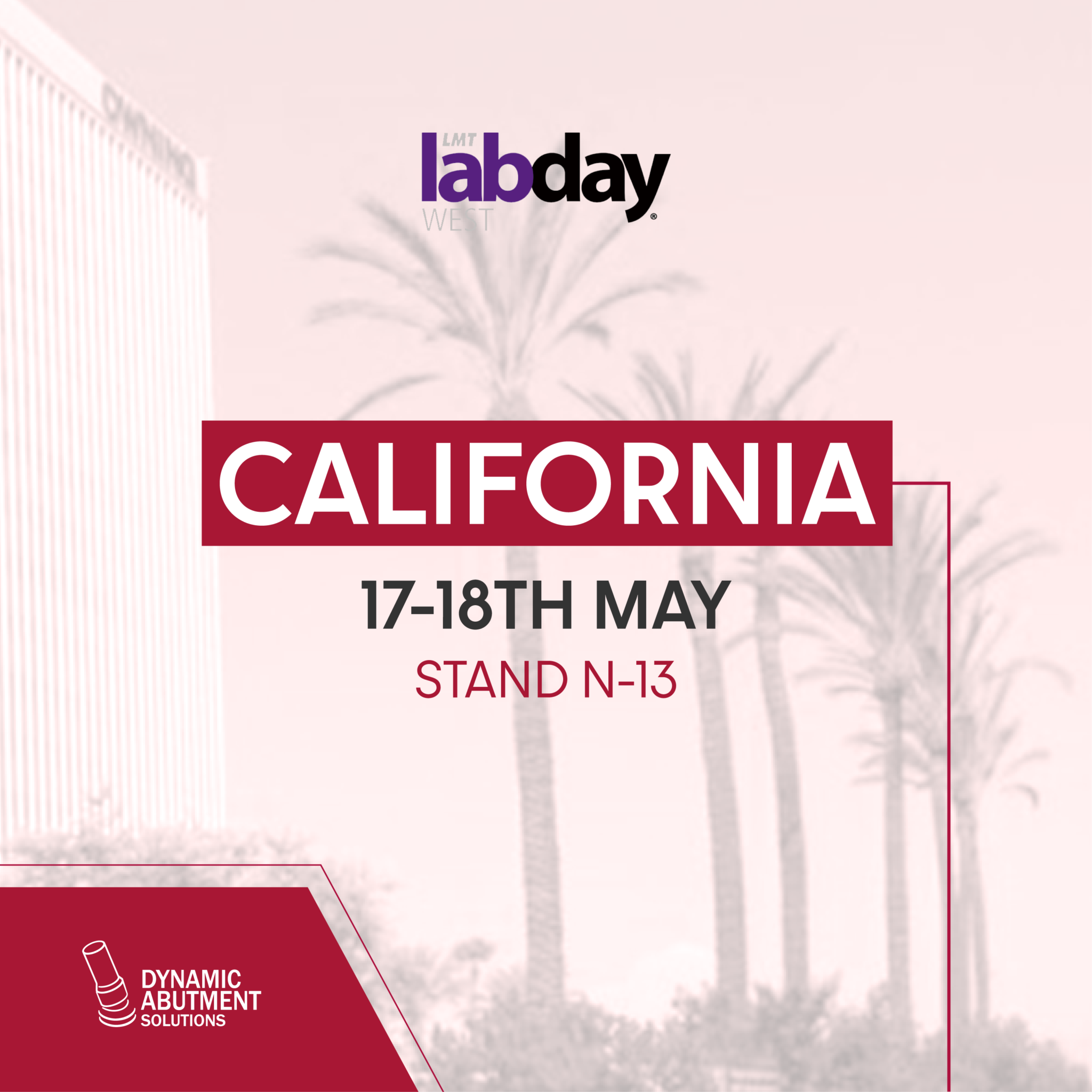 LMT Labday West California | Dynamic Abutment Solutions EN
